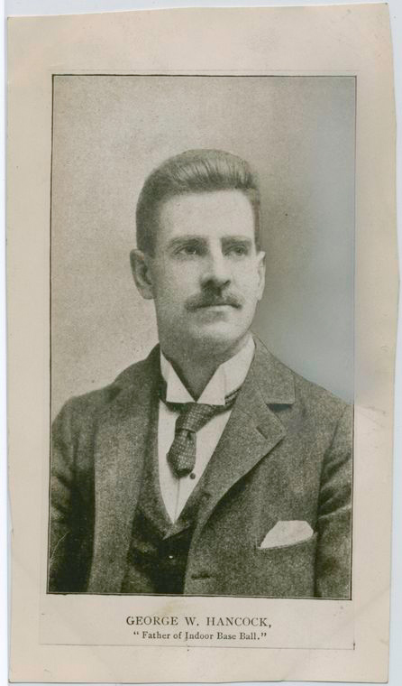George W. Hancock, "Father of Indoor Baseball" - NYPL Digital Collections