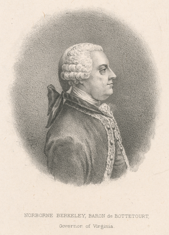 Norborne Berkeley, Baron de Bottetourt, Governor of Virginia. - NYPL ...