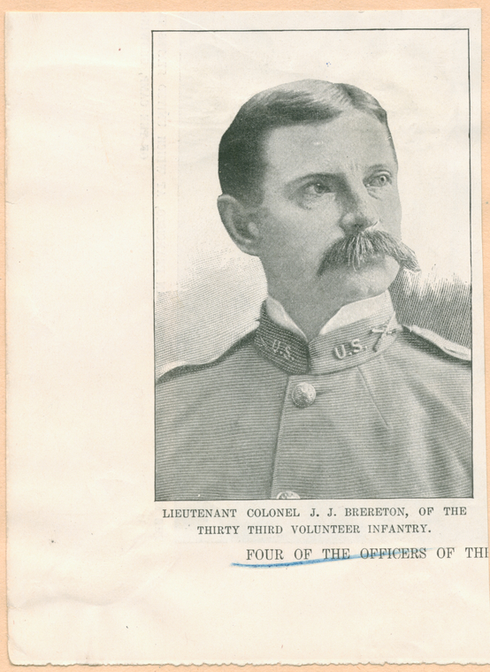 Lieutenant Colonel J. J. Brereton, of the Thirty Third Volunteer ...