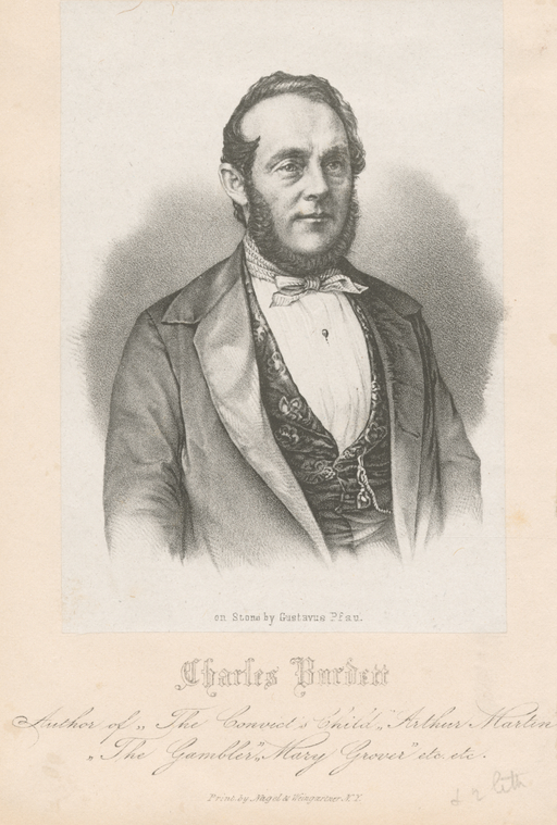 Charles Burdett. Author of "The Convict's Child", "Arthur Martin", "The ...