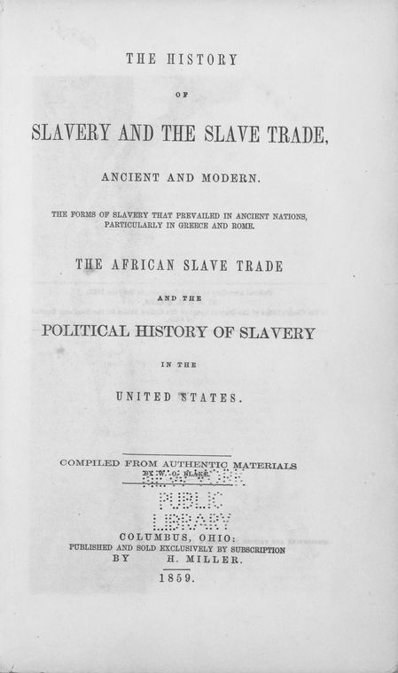 The history of slavery and the slave trade - NYPL Digital Collections