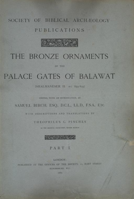 The bronze ornaments of the palace gates of Balawat (Shalmaneser II, B ...