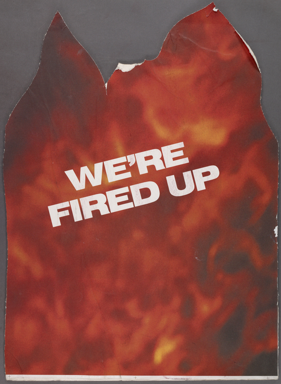 We're Fired Up - NYPL Digital Collections