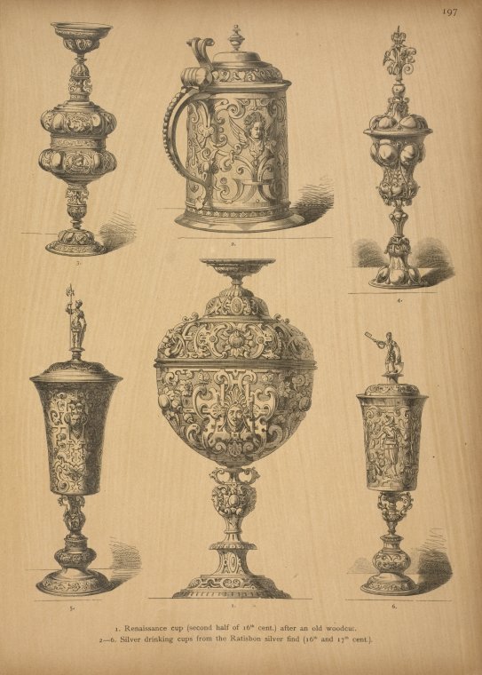 1. Renaissance cup (second half of 16th cent.) after an old woodcut. 2 ...