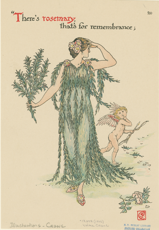 There's rosemary, that's for remembrance. - NYPL Digital Collections