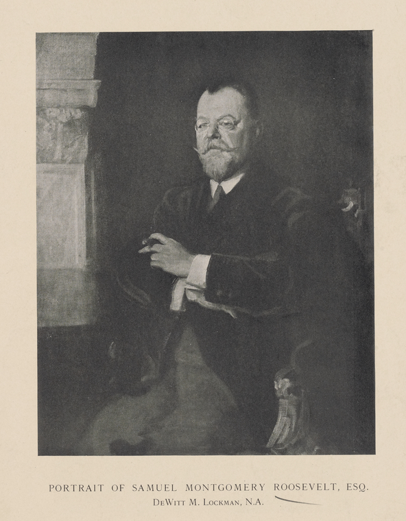 Portrait of Samuel Montgomery Roosevelt, Esq. DeWitt M. Lockman, N.A ...