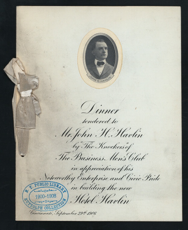 DINNER TENDERED TO MR. JOHN H. HAVLIN [held by] THE KNOCKERS OF THE ...
