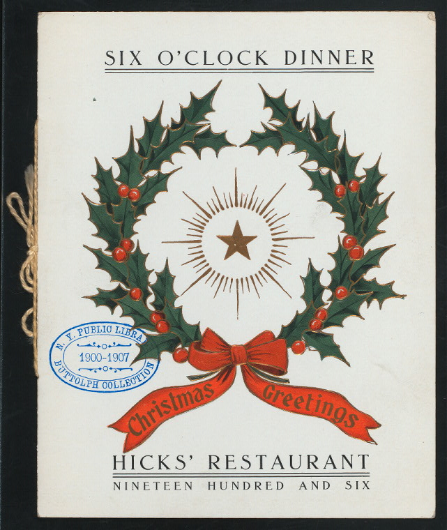 CHRISTMAS DINNER [held by] HICKS' RESTAURANT [at] "SAVANNAH, GA" (REST ...