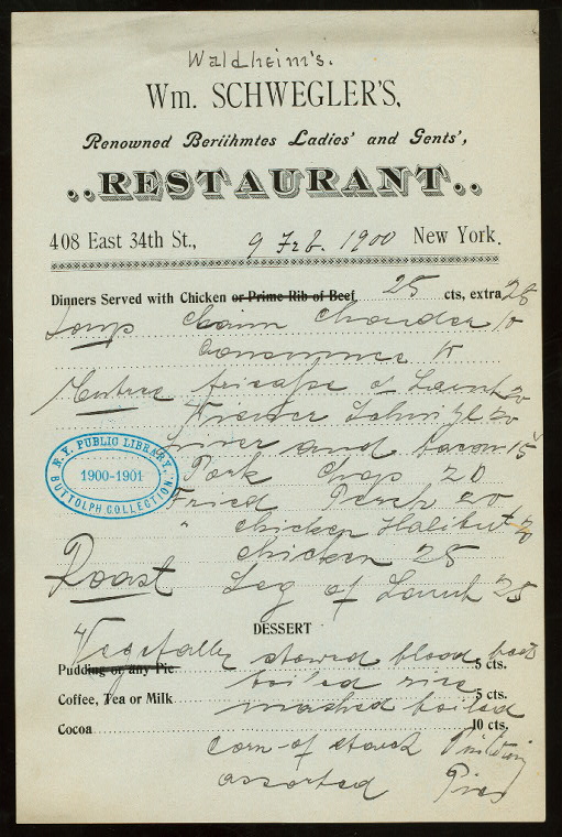 DAILY MENU [held by] WM.SCHWEGLER'S [at] "408 EAST 34 STREET,NEW YORK ...