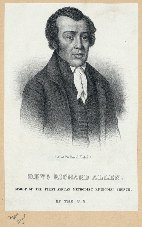 Rev. Richard Allen, bishop of the first African Methodist Episcopal ...