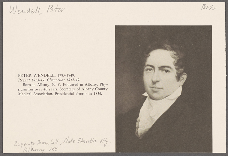 Peter Wendell, 1785-1849. Regent 1823-49; Chancellor 1842-49. Born in ...