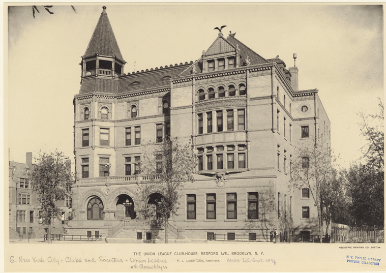 The Union League Club-House, Bedford Ave., Brooklyn, N.Y - NYPL Digital ...